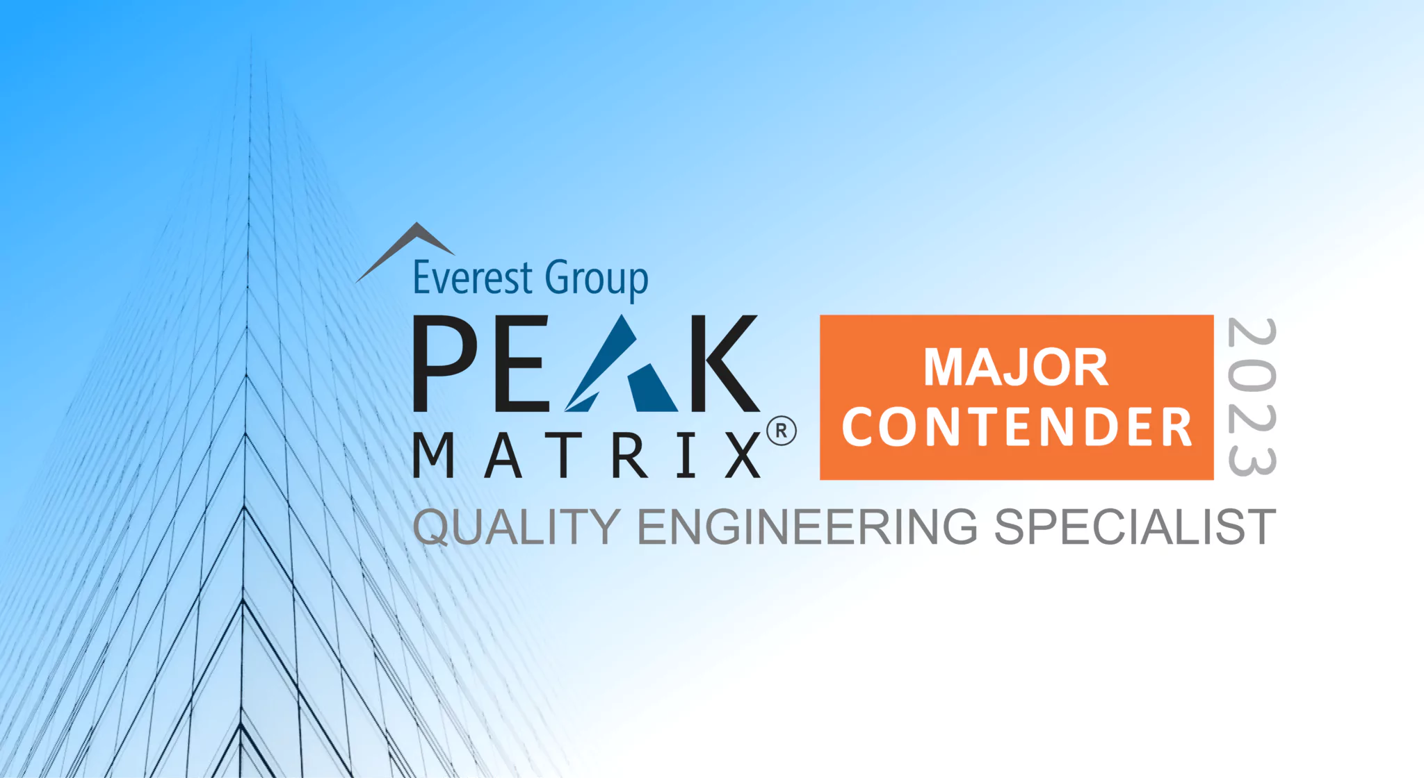 QualiZeal Recognized as a Major Contender in Everest Group’s Quality ...